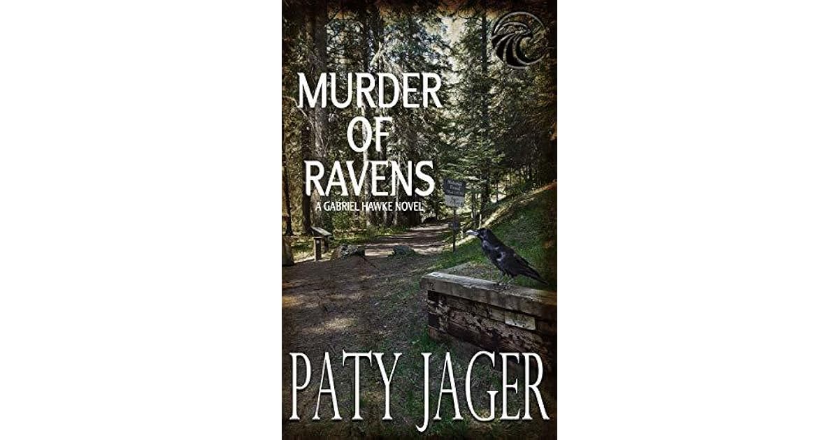 Murder of Ravens (Gabriel Hawke #1) by Paty Jager