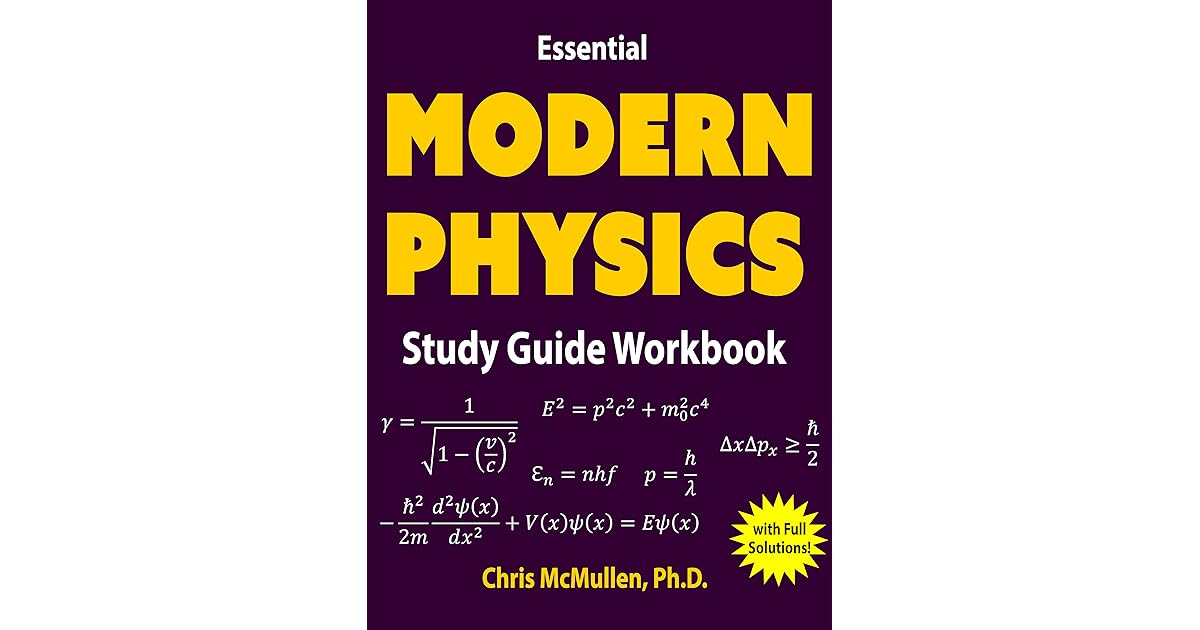 Book giveaway for Essential Modern Physics Study Guide Workbook by ...