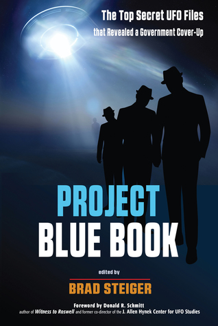 pdf read Project Blue Book: The Top Secret UFO Files that Revealed a ...