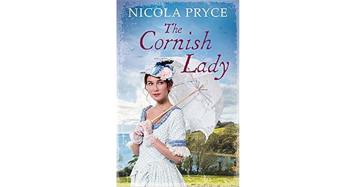 The Cornish Lady (Cornish Saga #4) by Nicola Pryce