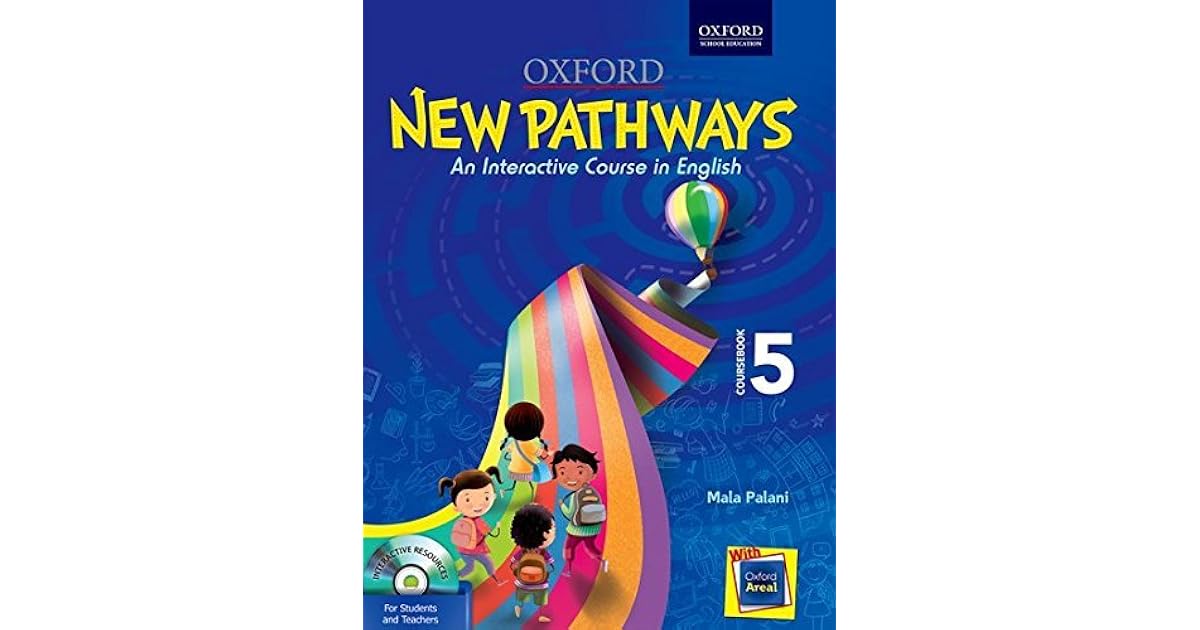 (NEW) PATHWAYS COURSEBOOK 5 by Mala Palani