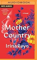 Mother Country by Irina Reyn