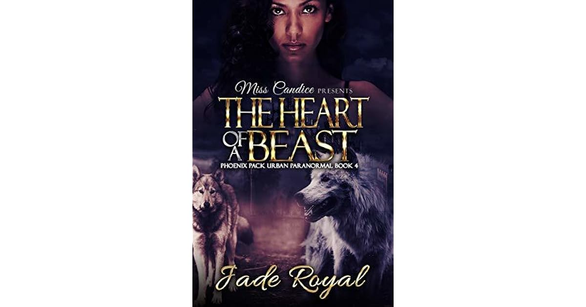 The Heart of a Beast (Saved By a Beast #4) by Jade Royal