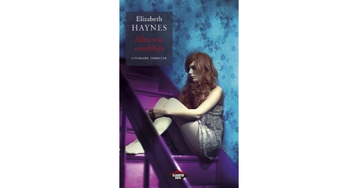 Alles wat overblijft by Elizabeth Haynes