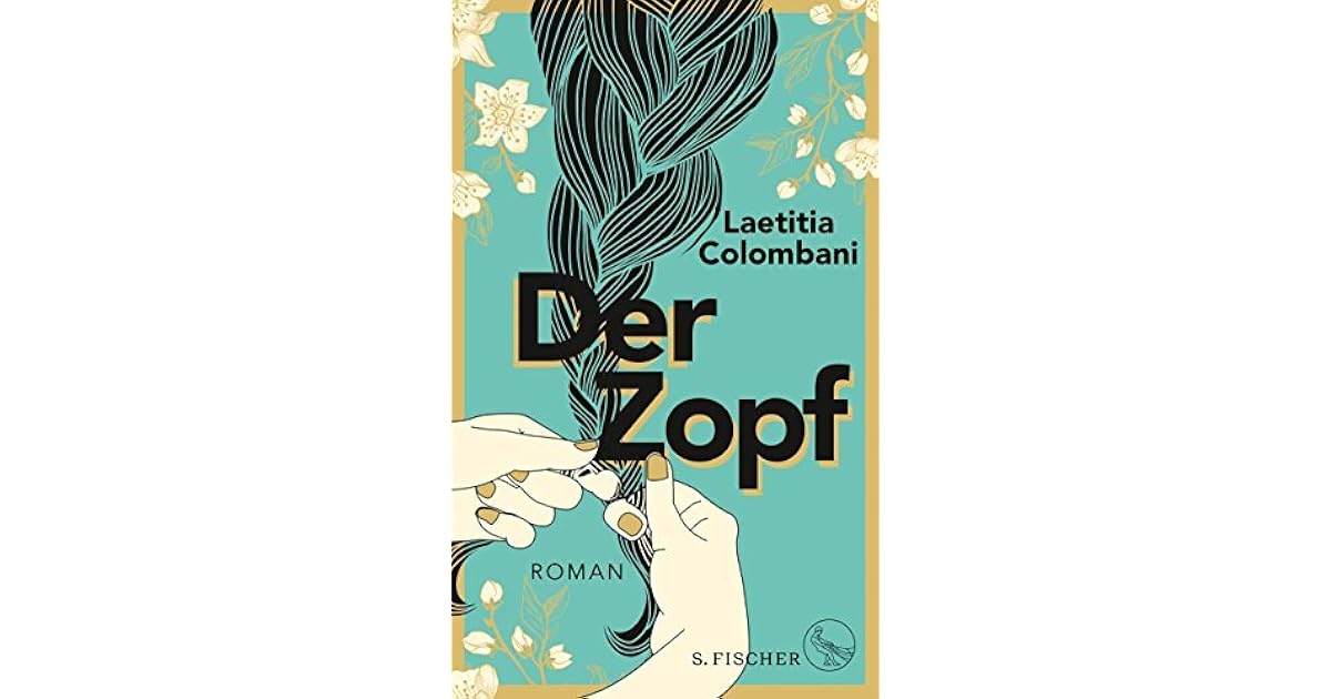 Der Zopf by Laetitia Colombani