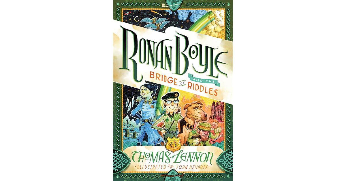 Ronan Boyle and the Bridge of Riddles by Thomas Lennon