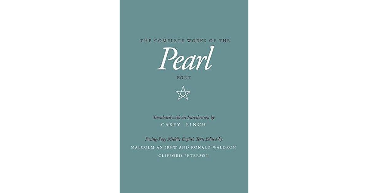 The Complete Works of the Pearl Poet by Unknown