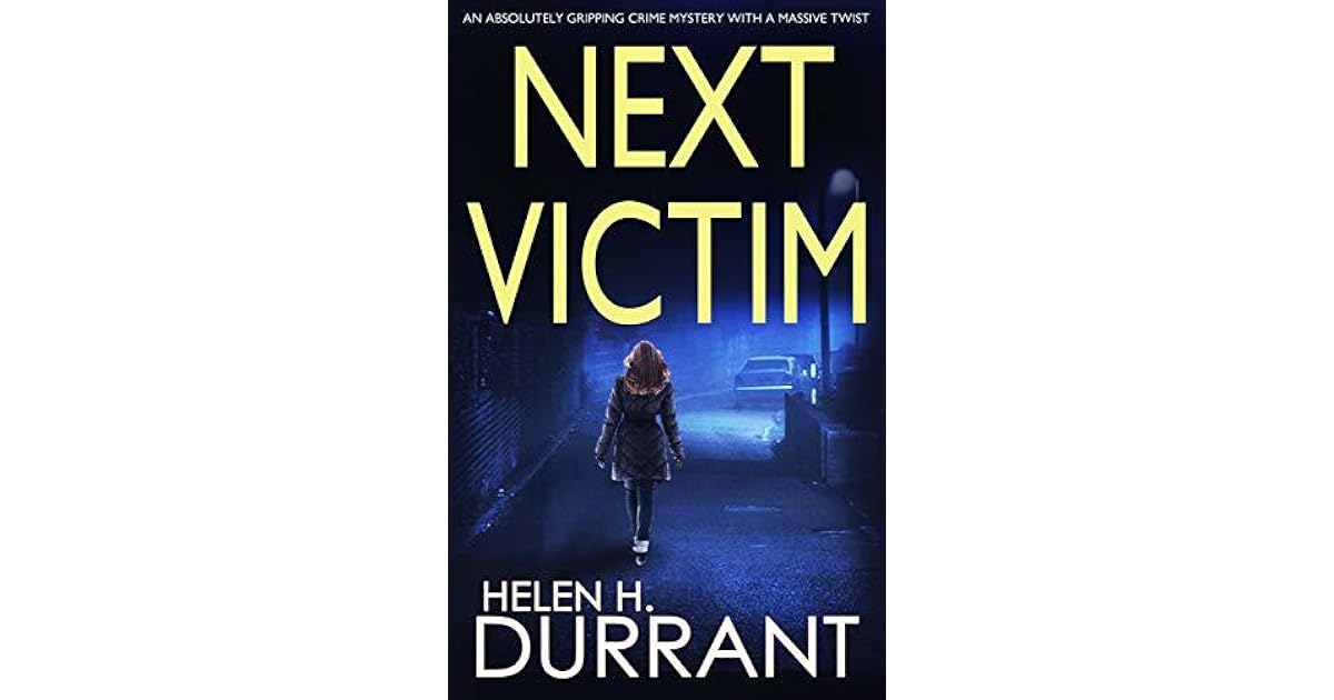 Next Victim (Detective Rachel King #1) by Helen H. Durrant
