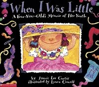 When I Was Little: A Four-Year-Old's Memoir of Her Youth by Jamie Lee ...
