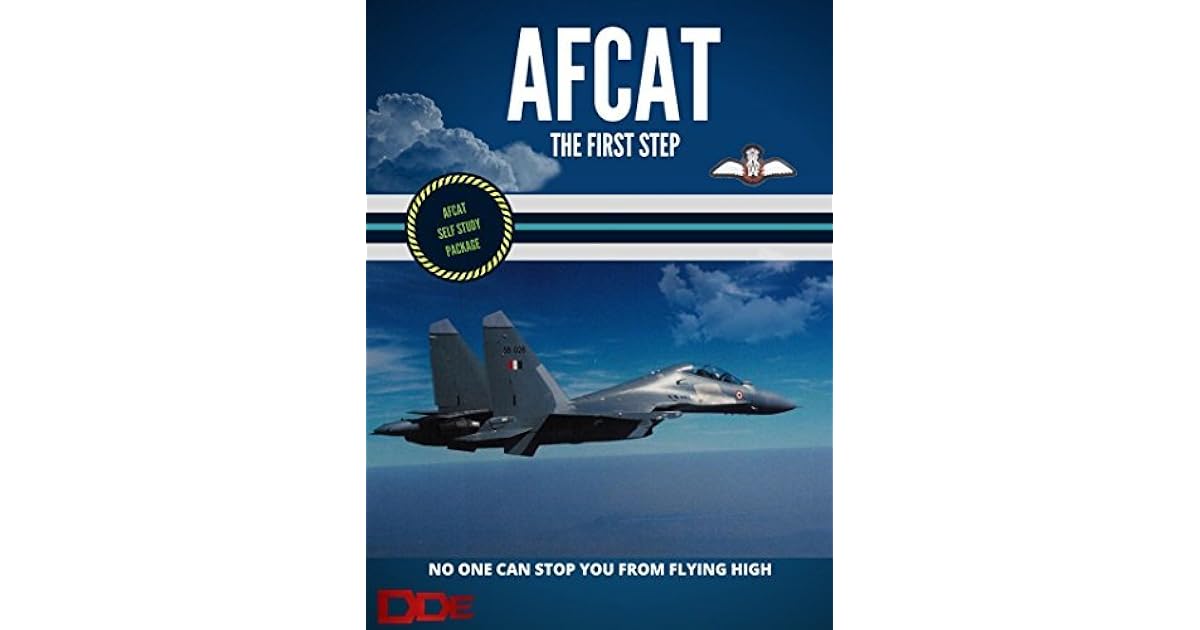 AFCAT - The First Step Book by DDE-DEFENCE DIRECT EDUCATION