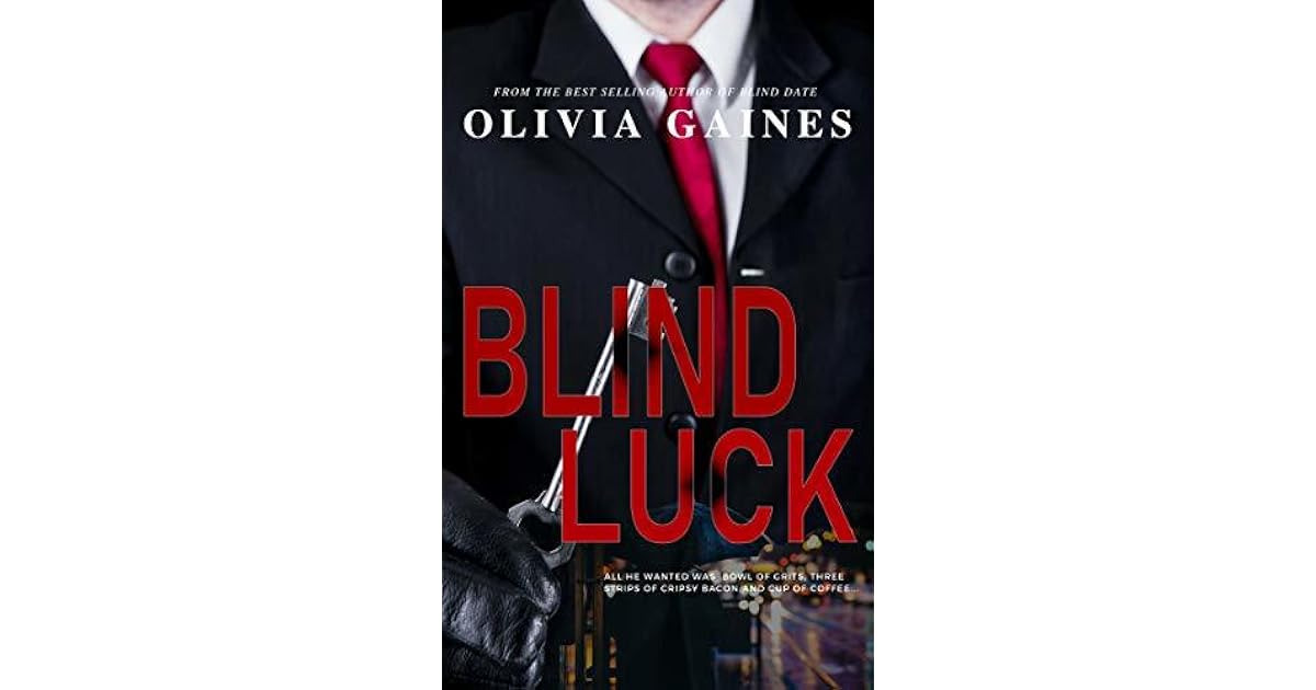 Blind Luck (The Technicians #3) by Olivia Gaines
