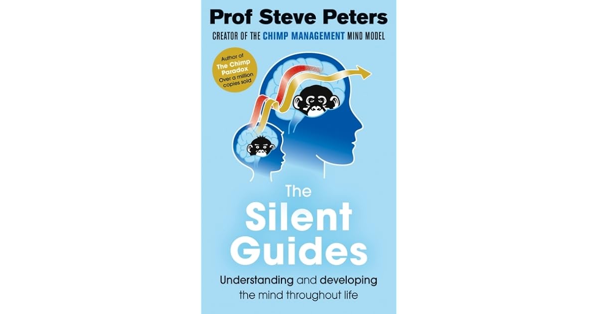 The Silent Guides by Steve Peters