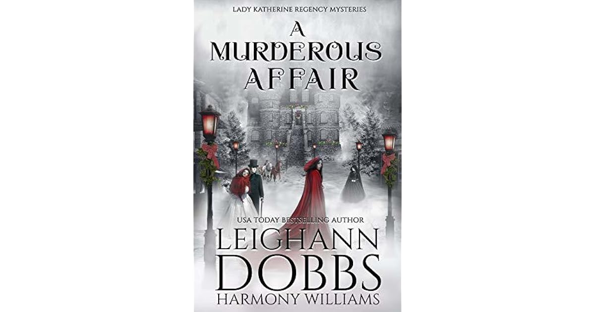 A Murderous Affair by Leighann Dobbs