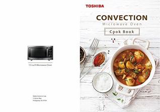 Microwave Cookbook: Easy Recipes Ⅱ: For Toshiba Convection Microwave ...