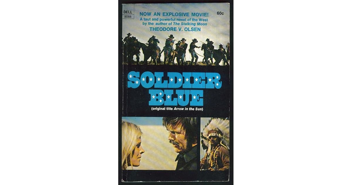 Soldier Blue by T.V. Olsen