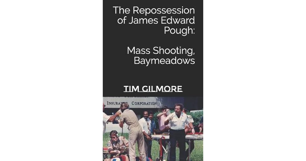 The Repossession of James Edward Pough: Mass Shooting, Baymeadows by ...