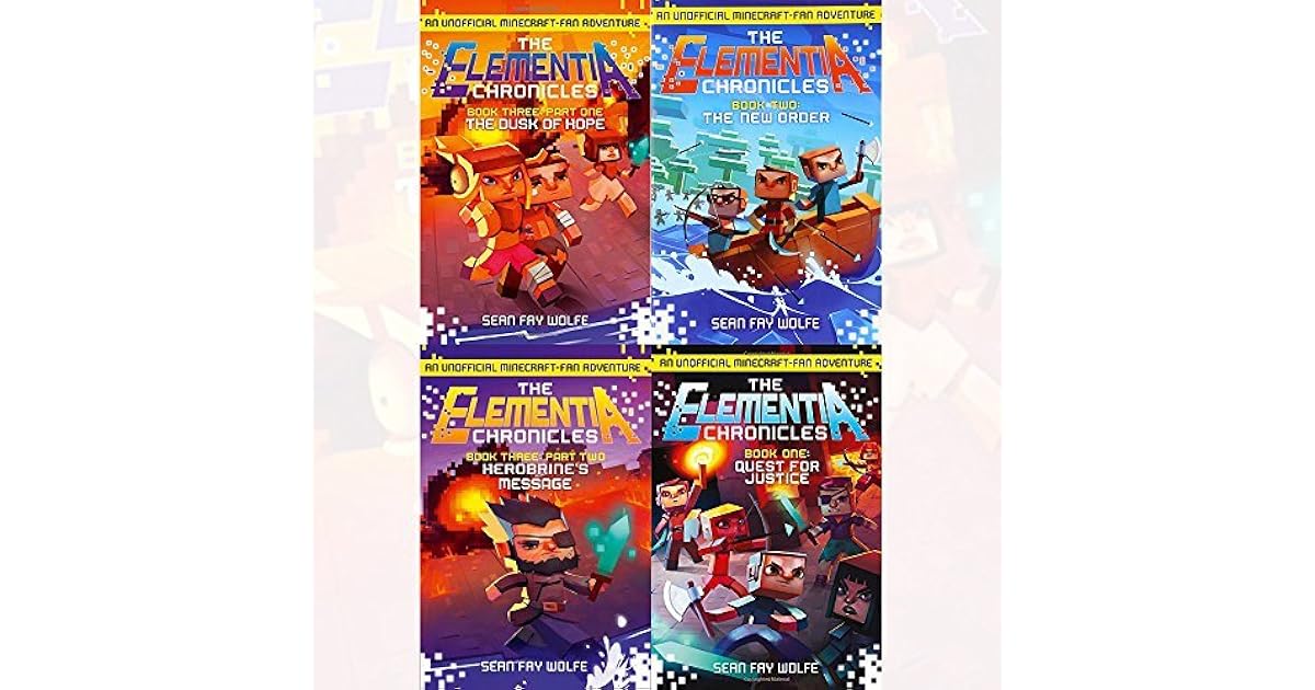 Minecraft Elementia Chronicles Collection 4 Books Set by Sean Fay Wolfe