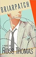 Briarpatch by Ross Thomas