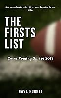 The Perfect First by Maya Hughes