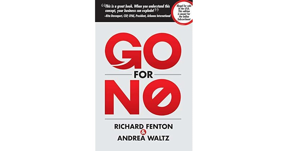 Go for No by richard fenton;andreawaltz