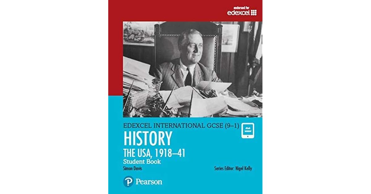 Pearson Edexcel International GCSE (9-1) History: The USA, 1918–41 ...