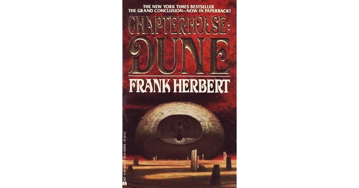 Chapterhouse: Dune (Dune Chronicles #6) by Frank Herbert