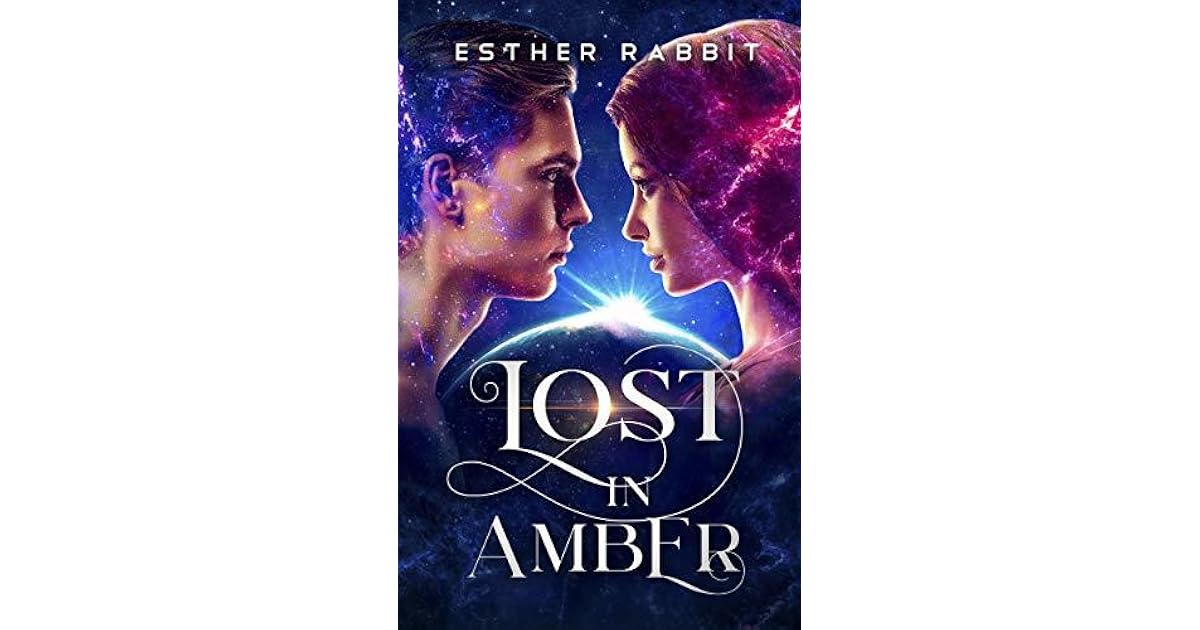 Lost in Amber by Esther Rabbit