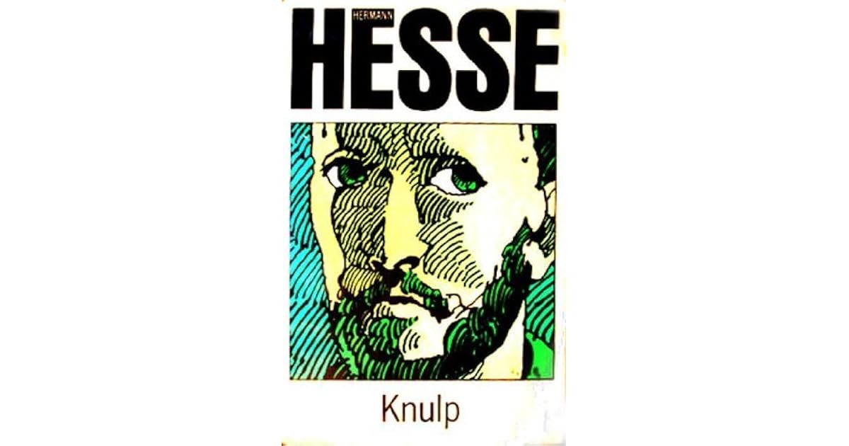 Knulp: Three Tales from the Life of Knulp by Hermann Hesse