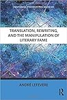 The Translator's Invisibility: A History of Translation by Lawrence Venuti