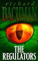 The Regulators by Richard Bachman