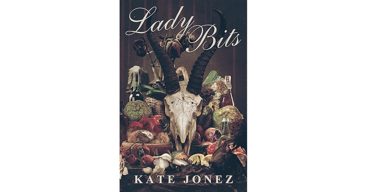 Lady Bits by Kate Jonez