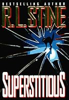 Superstitious by R.L. Stine