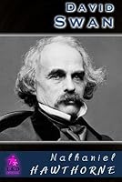David Swan by Nathaniel Hawthorne