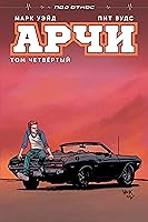 Archie, Vol. 4 by Mark Waid