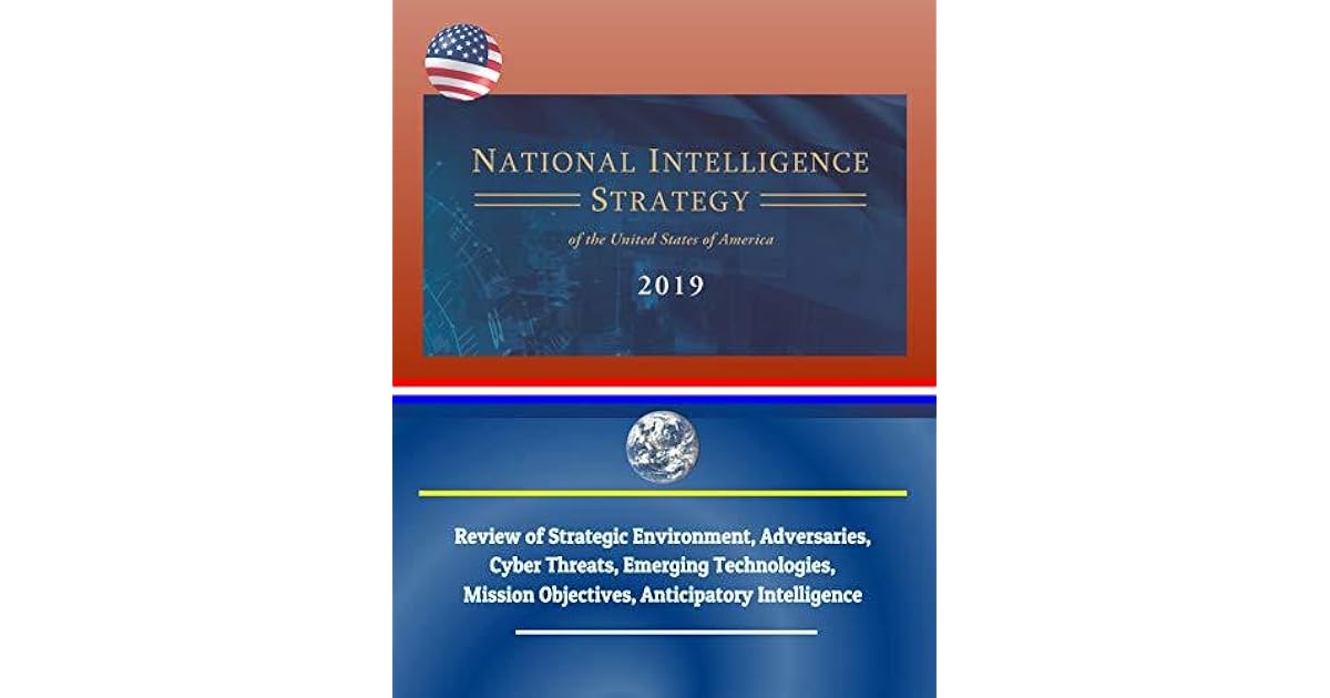 National Intelligence Strategy of the United States of America 2019 ...