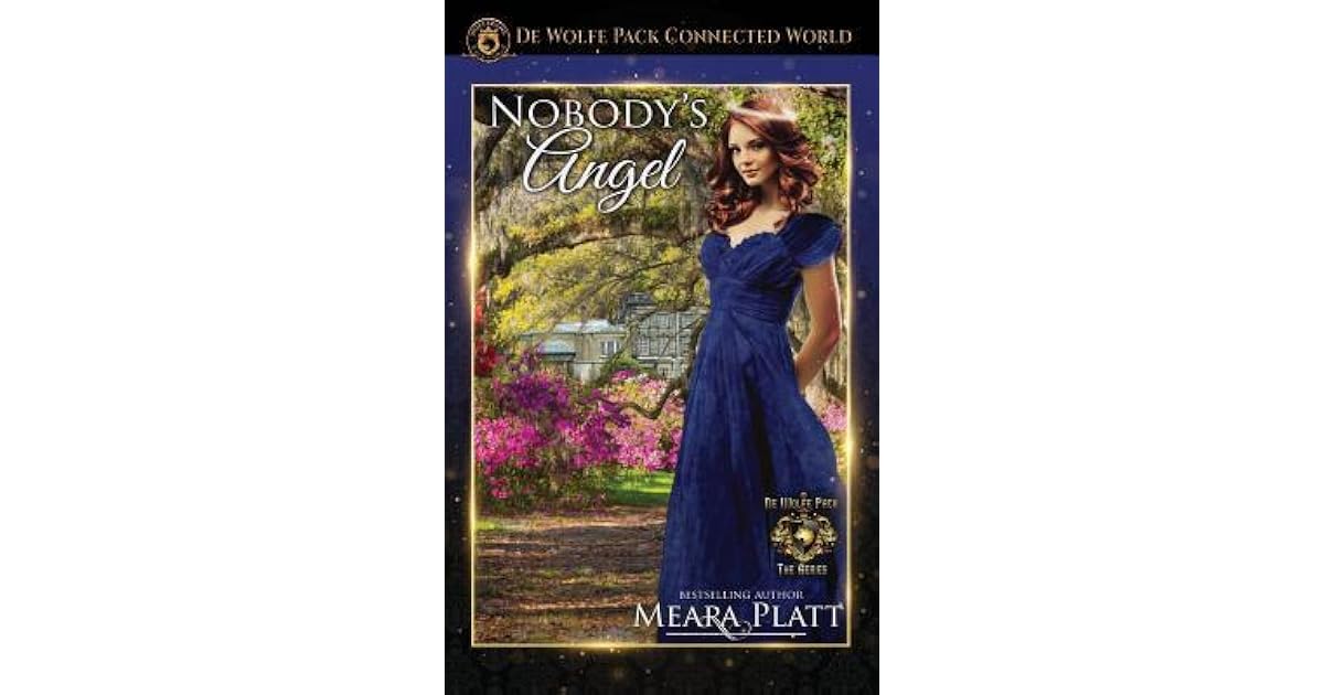 Nobody's Angel: Book 1 by Meara Platt