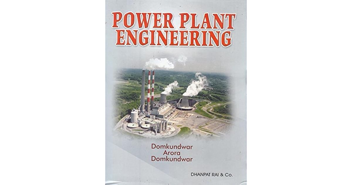 Power Plant Engineering by Domkundwar