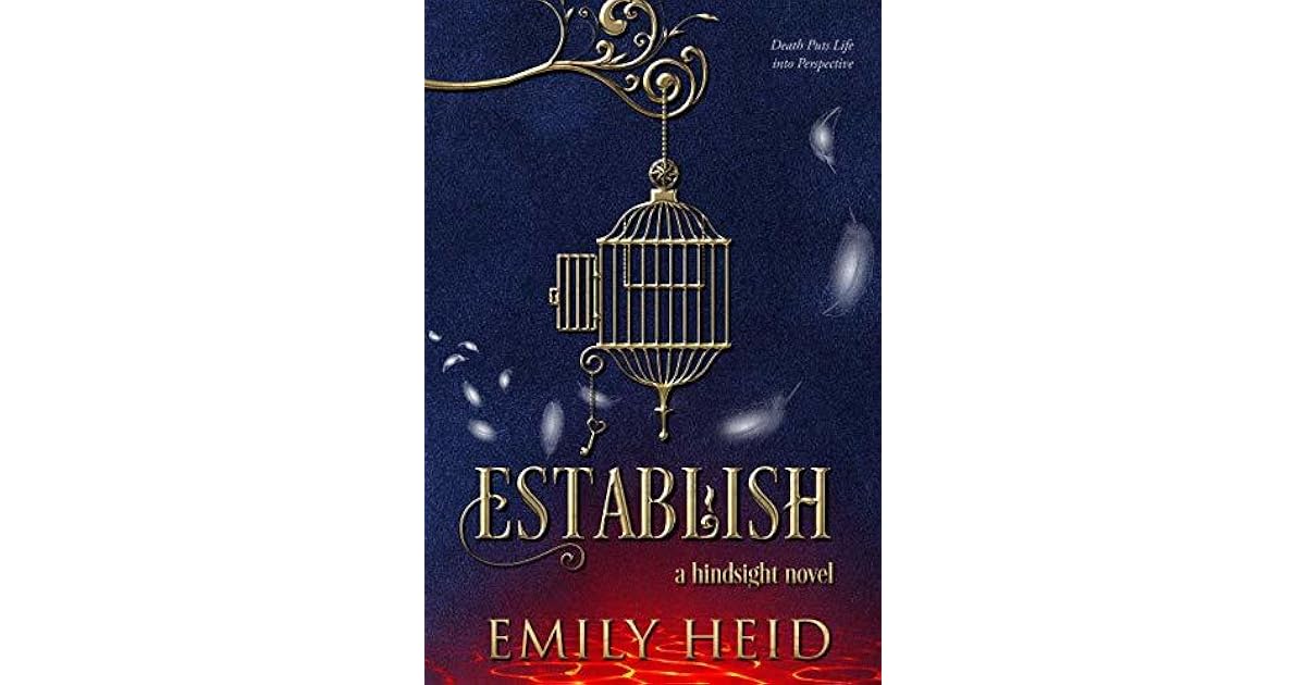 Establish: A Hindsight Novel by Emily Heid