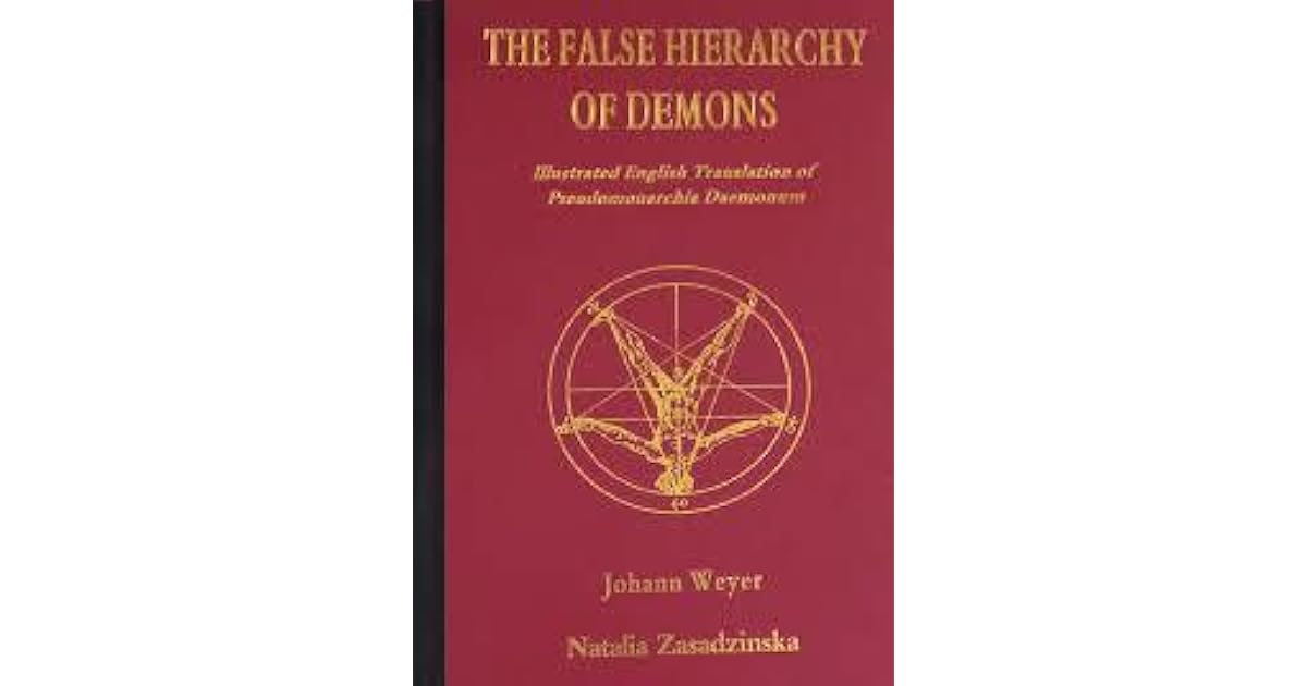 The False Hierarchy of Demons: Illustrated English Translation of ...