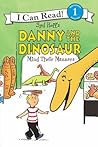 Danny and the Dinosaur and the Girl Next Door by Bruce Hale