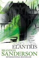 Elantris (Elantris, #1) by Brandon Sanderson