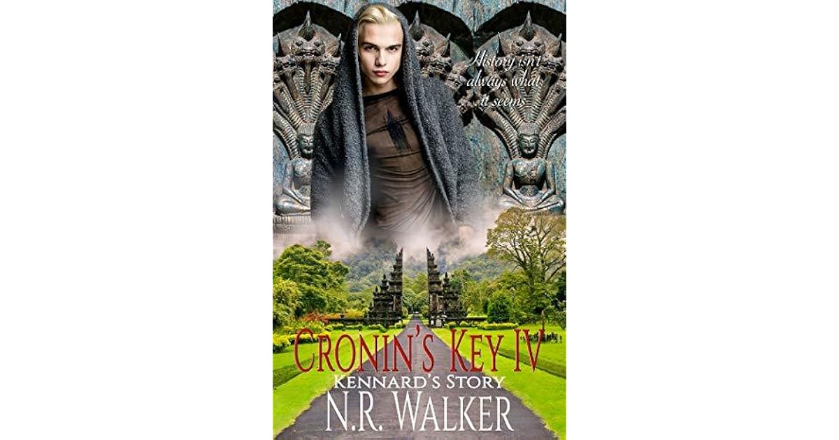 Kennard's Story (Cronin's Key #4) by N.R. Walker
