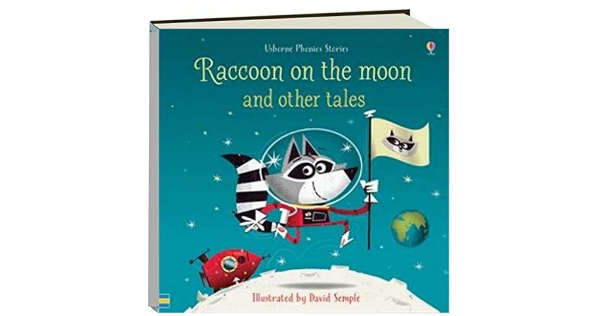 Raccoon on the Moon and Other Tales by Russell Penner