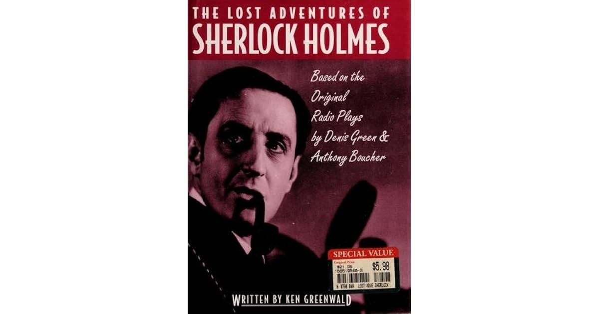 The Lost Adventures of Sherlock Holmes by Ken Greenwald