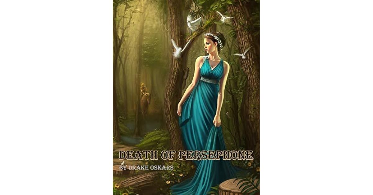 Death of Persephone: Greek Mythology Romance story of Persephone and ...