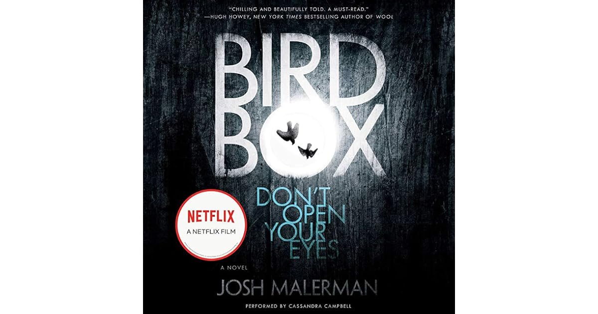 Bird Box by Josh Malerman