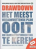 Drawdown: The Most Comprehensive Plan Ever Proposed to Reverse Global ...