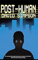 Post-Human (Post-Human, #2) by David Simpson