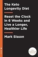 Keto for Life: Reset Your Biological Clock in 21 Days and Optimize Your ...