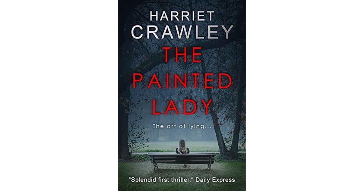 The Painted Lady by Harriet Crawley
